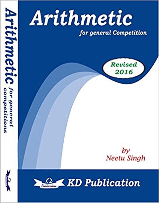 Buy Arithmetic for General Competition Book Online from Whats in Your Story