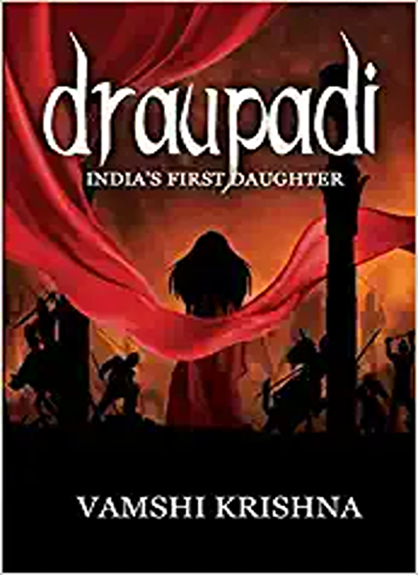 Buy Draupadi – India’s First Daughter Book Online from Whats in Your Story
