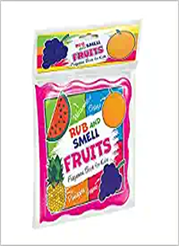 Buy Fruits – Rub and Smell Book to Feel Fragrance for Children Book ...
