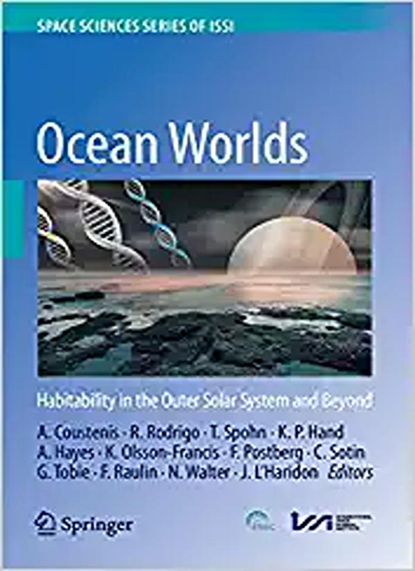 Buy Ocean Worlds: Habitability in the Outer Solar System and Beyond: 77 ...